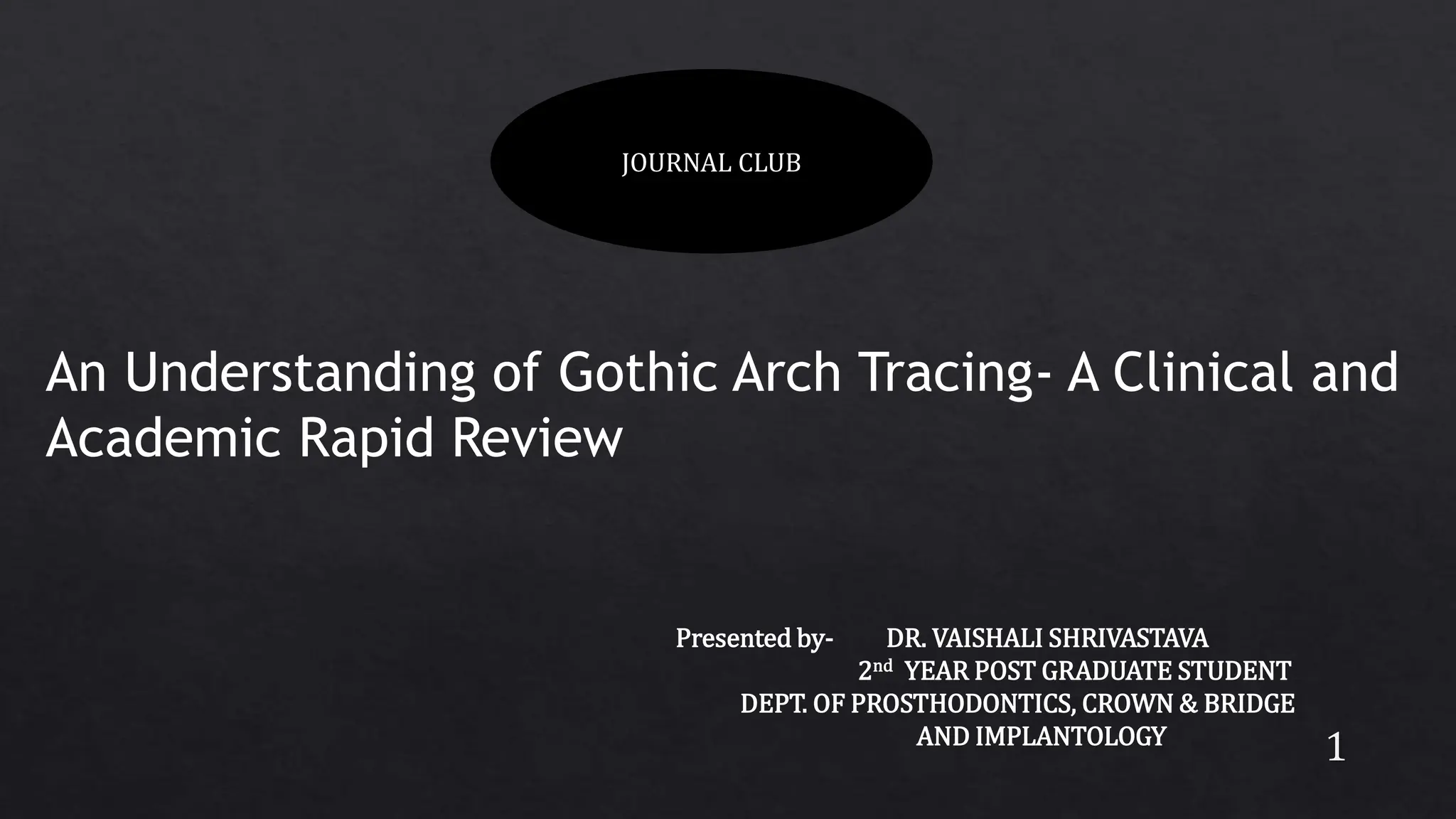 gothic arch tracing.pptx