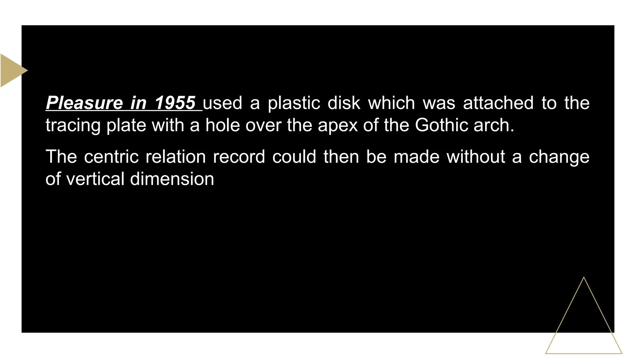 Gothic Arch Tracing classification and procedure | PPTX
