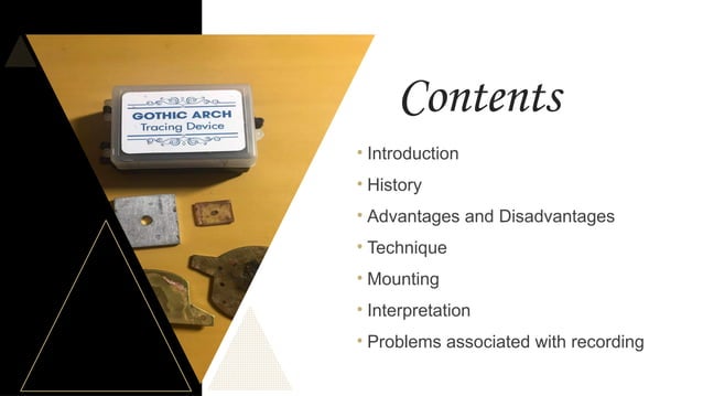 Gothic Arch Tracing classification and procedure | PPTX