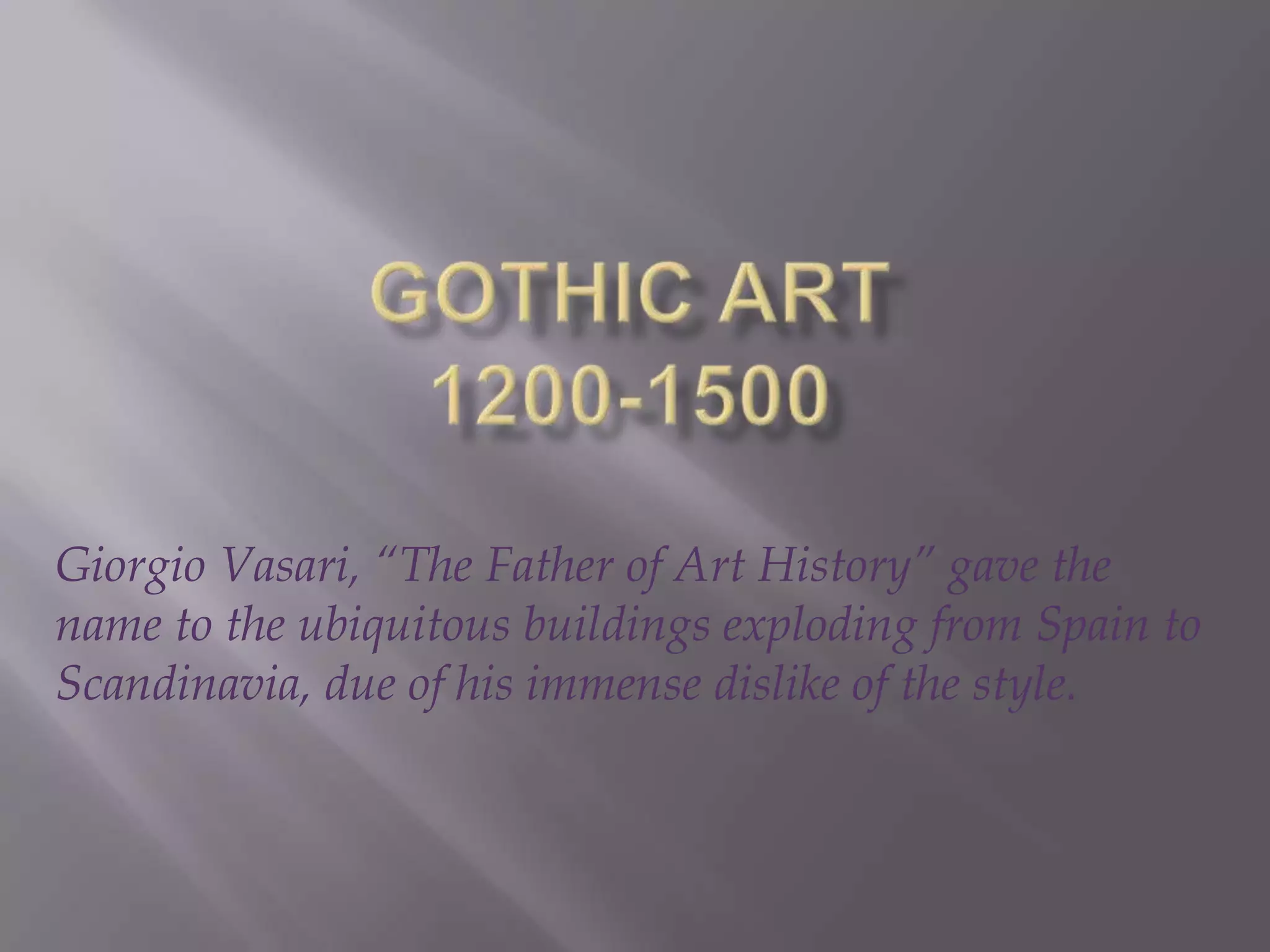 Gothic art ppt | PPTX