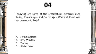 Short Quizzes on Gothic, Baroque, Romanesque, Rennaissance Architecture ...