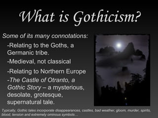 Gothicism[1] | PPT