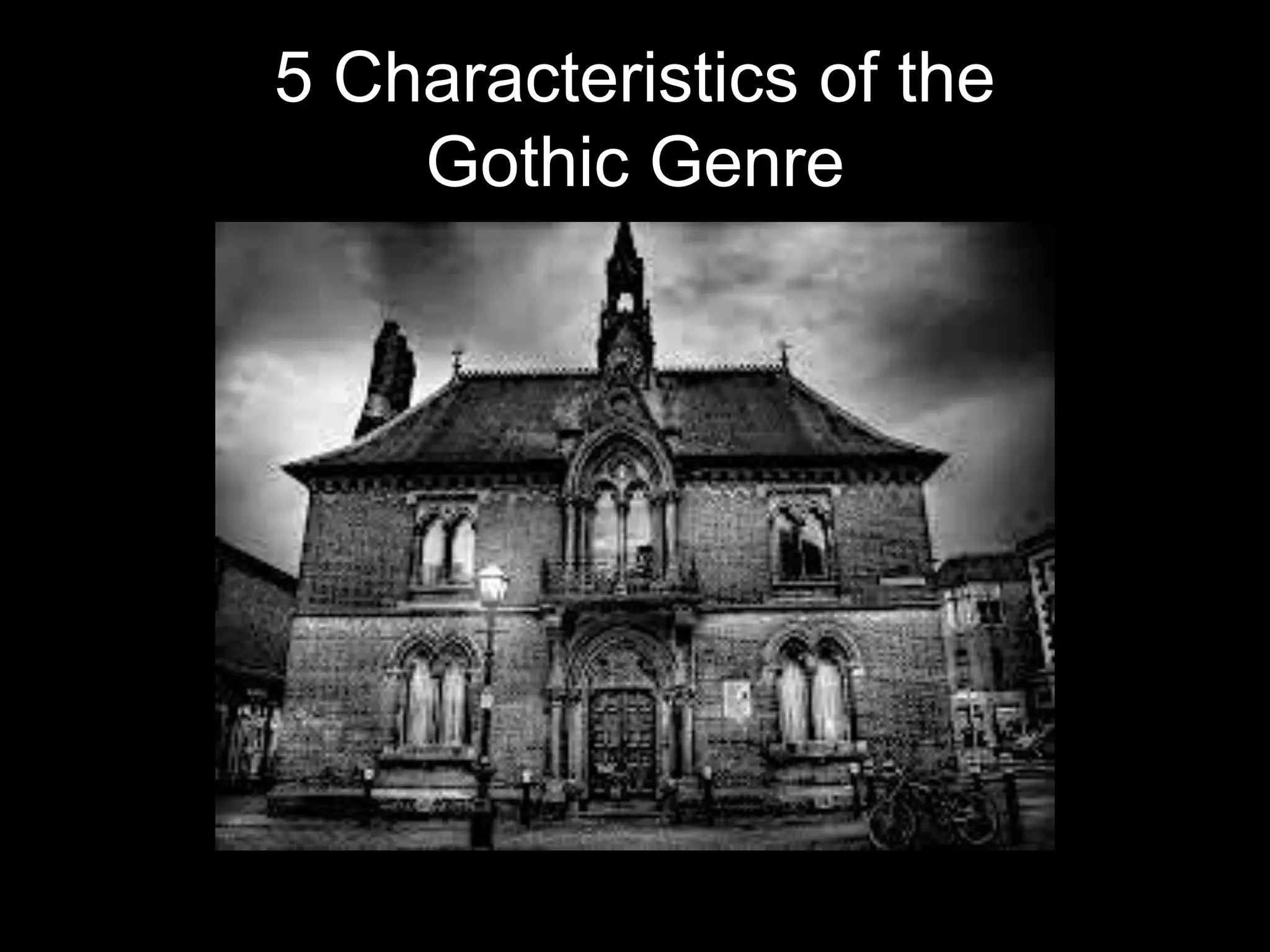 GothicLiterature-1.pptx