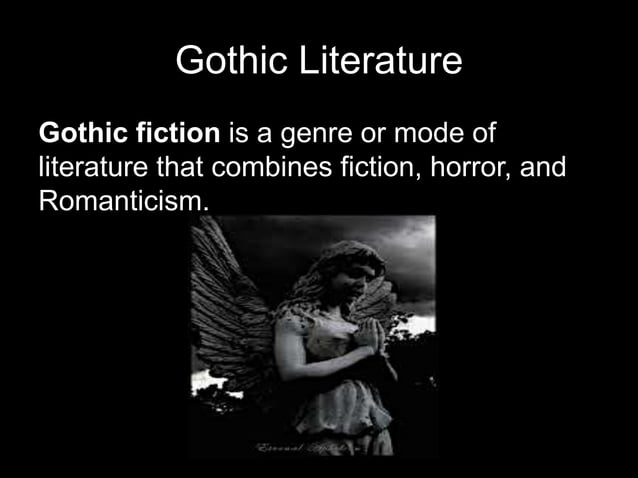 GothicLiterature-1.pptx