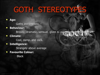 Goth Stereotypes