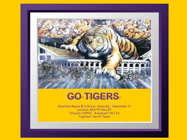 Go tigers | PPT
