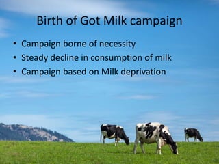 Got milk | PPTX