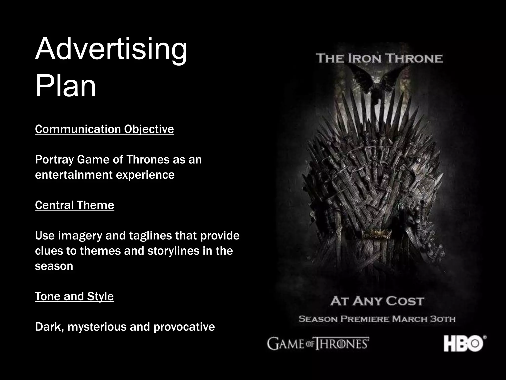 Integrated Marketing Communications Plan - Game of Thrones | PPTX