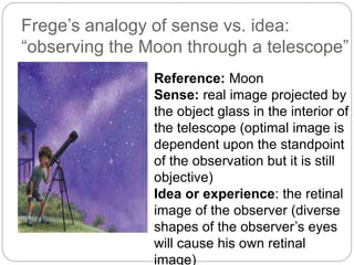 Gottlob Frege's Sense and Reference | PPTX