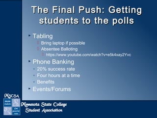 GOTV: Getting Students to the Polls | PPT