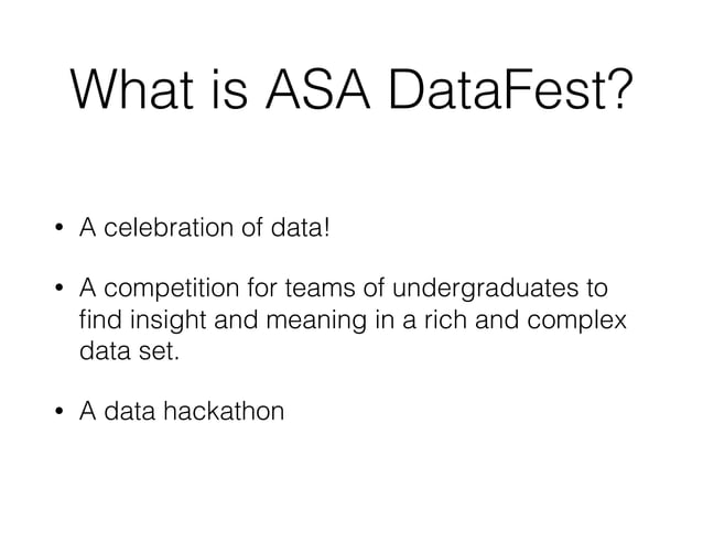 Rob Gould - The ASA DataFest: Learning by Doing | PPT