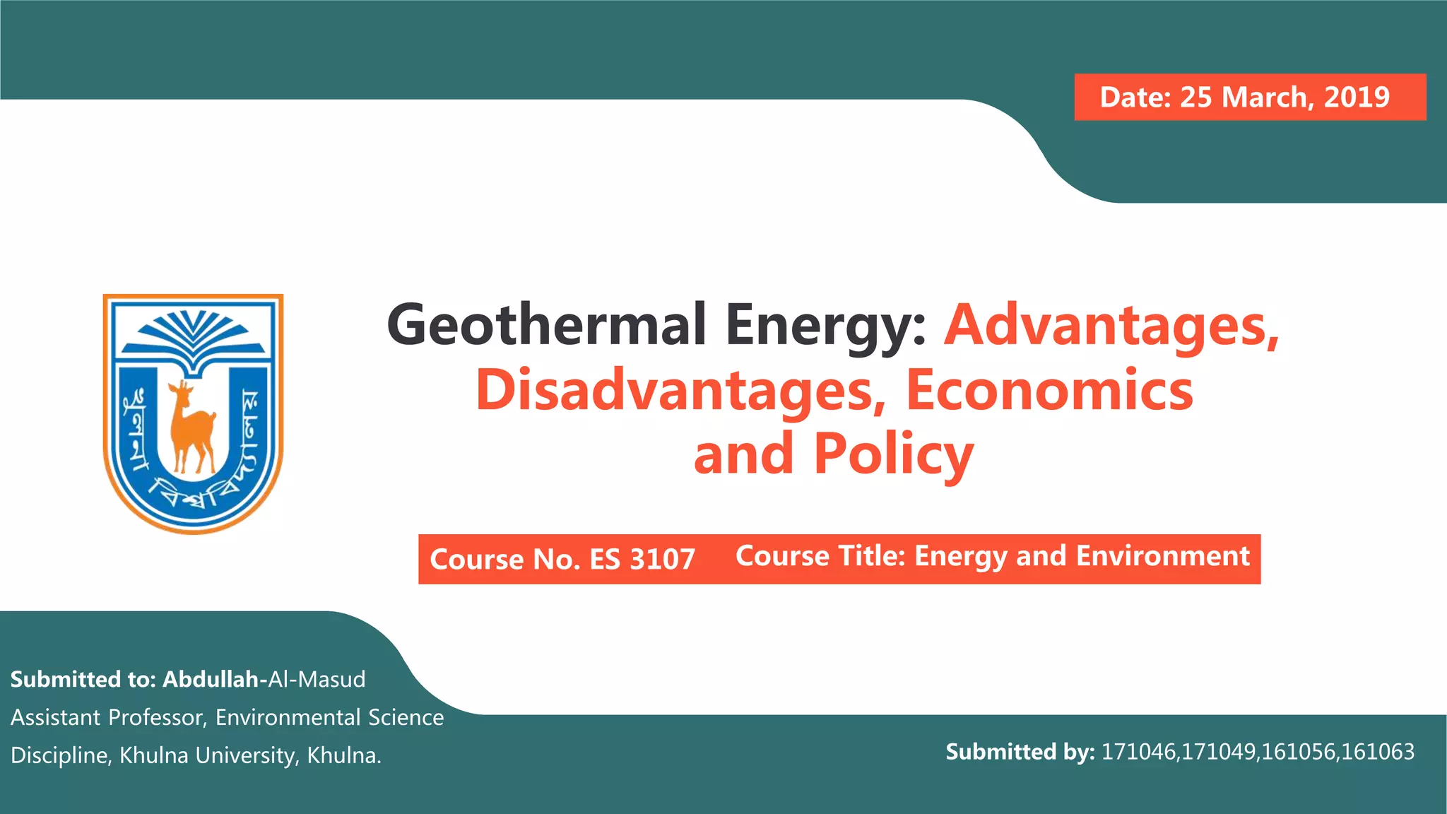 Geothermal Energy: Advantages, Disadvantages, Economics and Policy | PPTX
