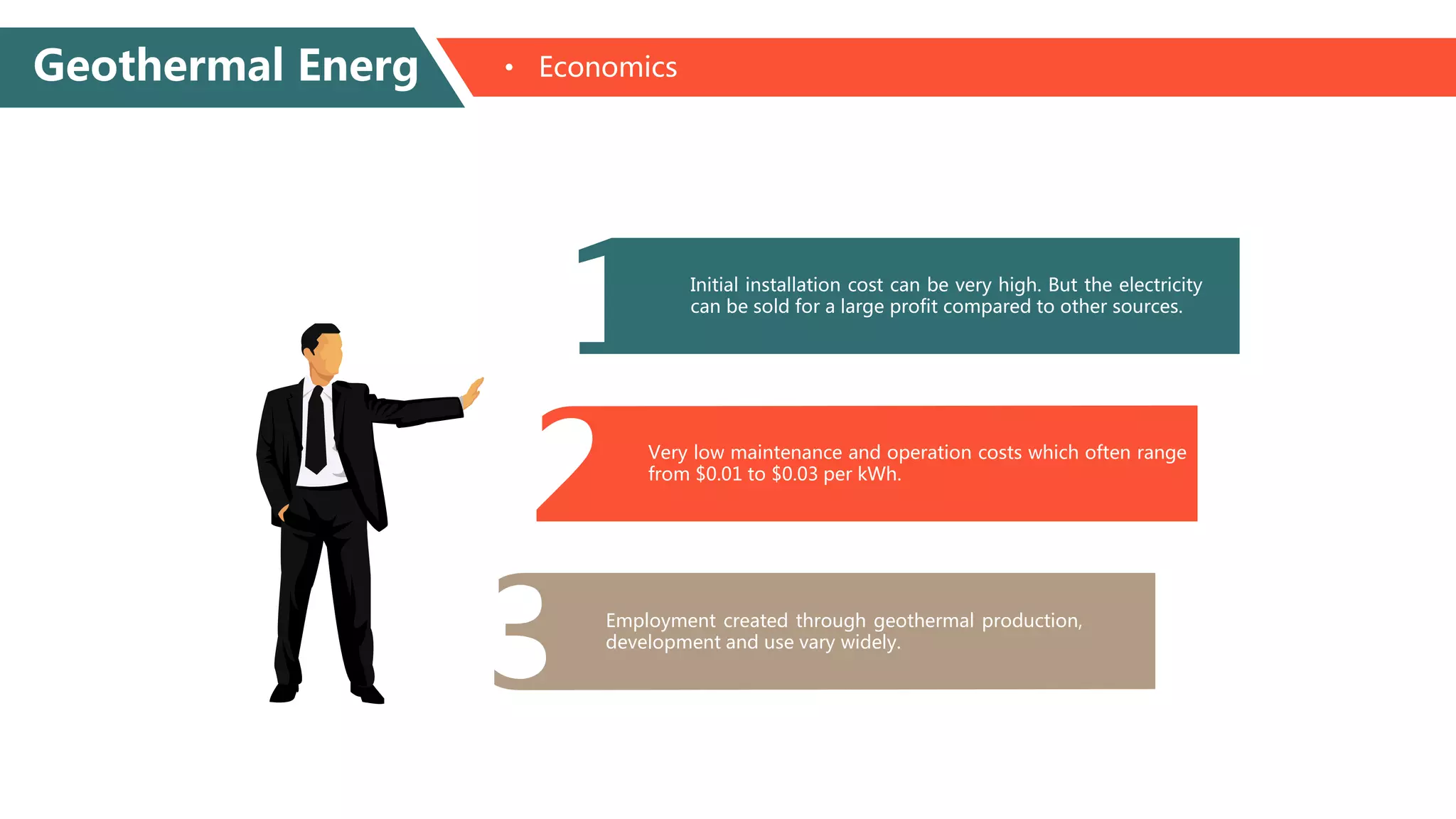 Geothermal Energy: Advantages, Disadvantages, Economics and Policy | PPTX