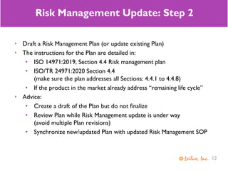 ISO 14971:2019 and ISO/TR 24971 Risk Management Update | PDF