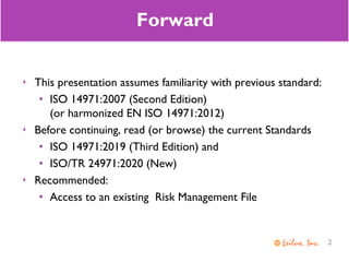 ISO 14971:2019 and ISO/TR 24971 Risk Management Update | PDF