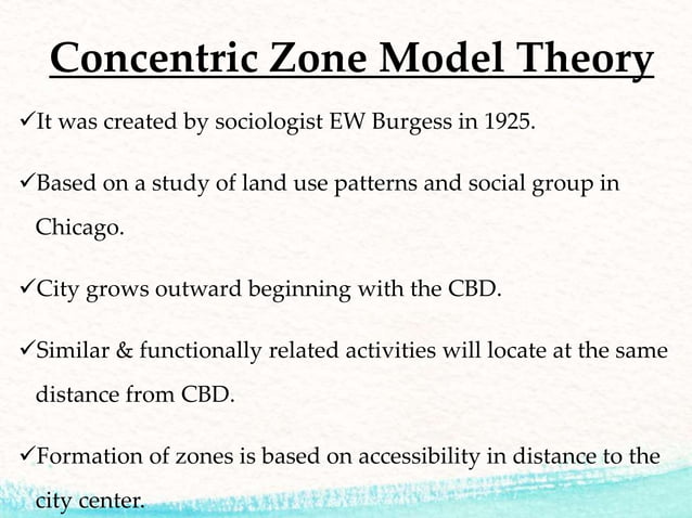 CONCENTRIC ZONE MODEL THEORY