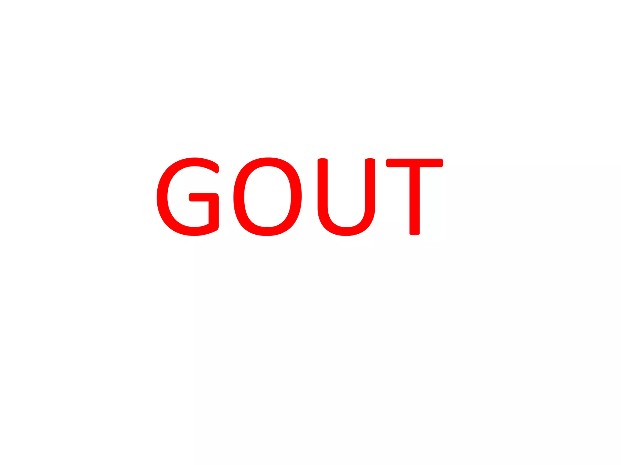 Gout | PPTX