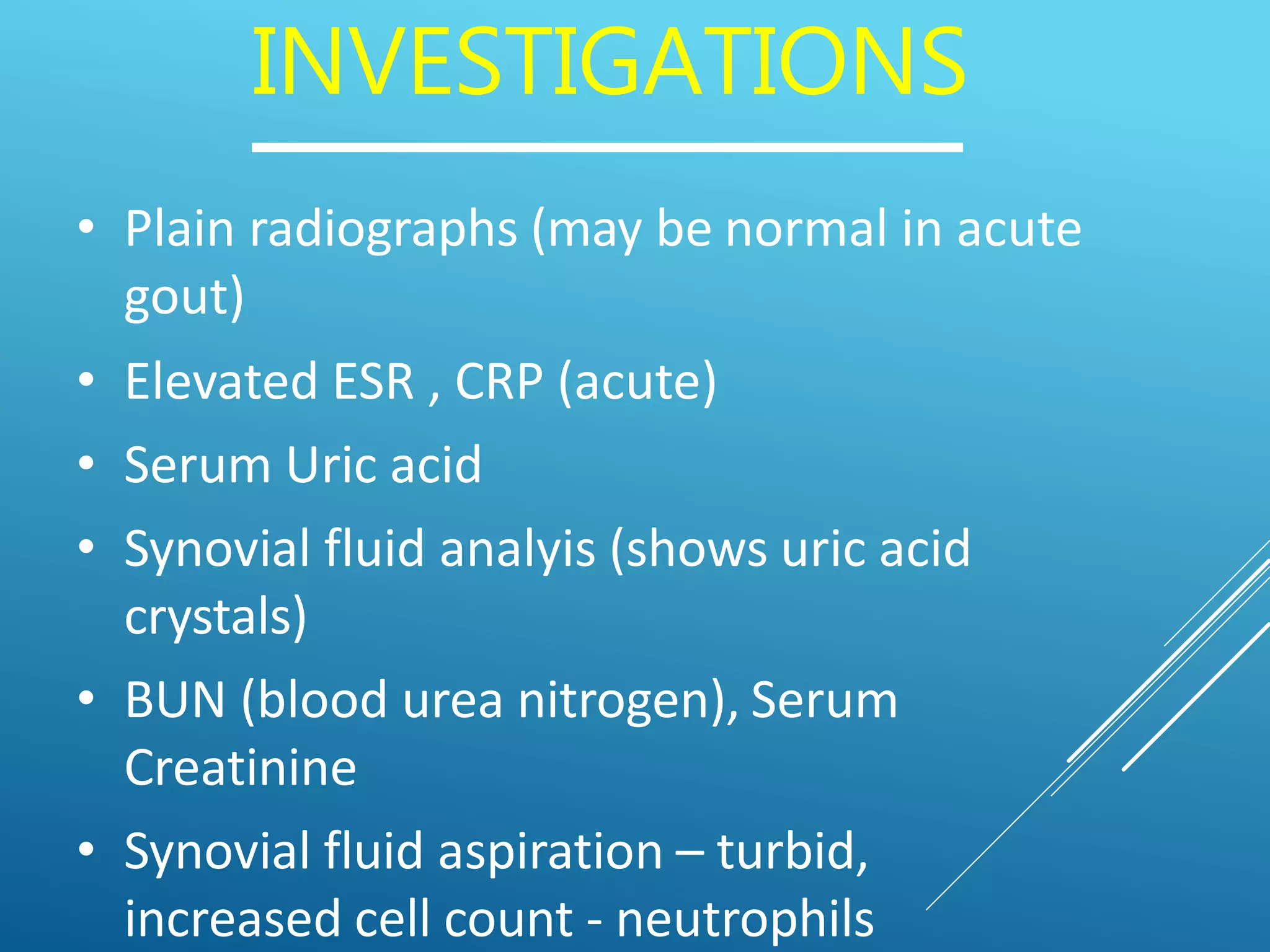 Gout - Clinical features , diagnosis and management | PPTX