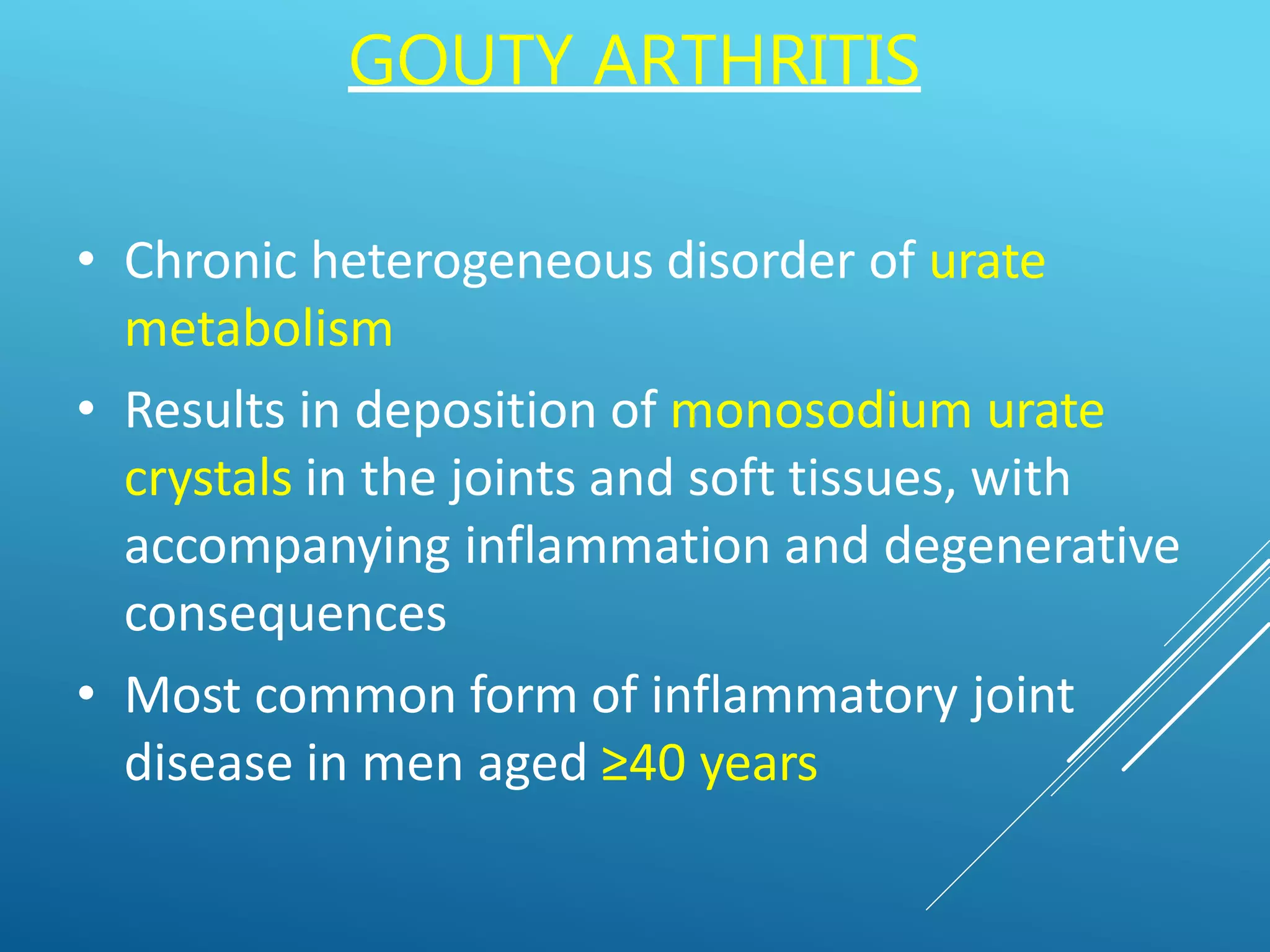 Gout - Clinical features , diagnosis and management | PPTX