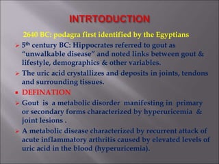 Gout and its rahabilitation | PPT