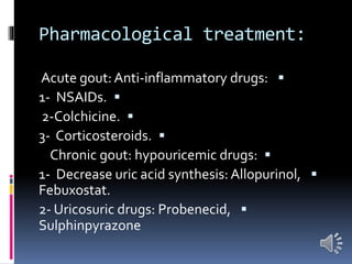 gout-causes and treatment modalities.pptx