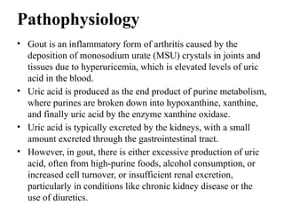 Gout.pptx. pharmacotherapeutics Gout Gout | PPT