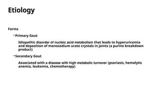 All about Gout Arthritis in Musculoskeletal | PPTX