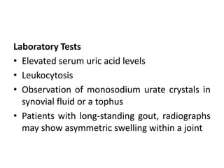 Hyperuricemia, Gout and Gouty Arthritis - Dhaval Joshi | PPTX