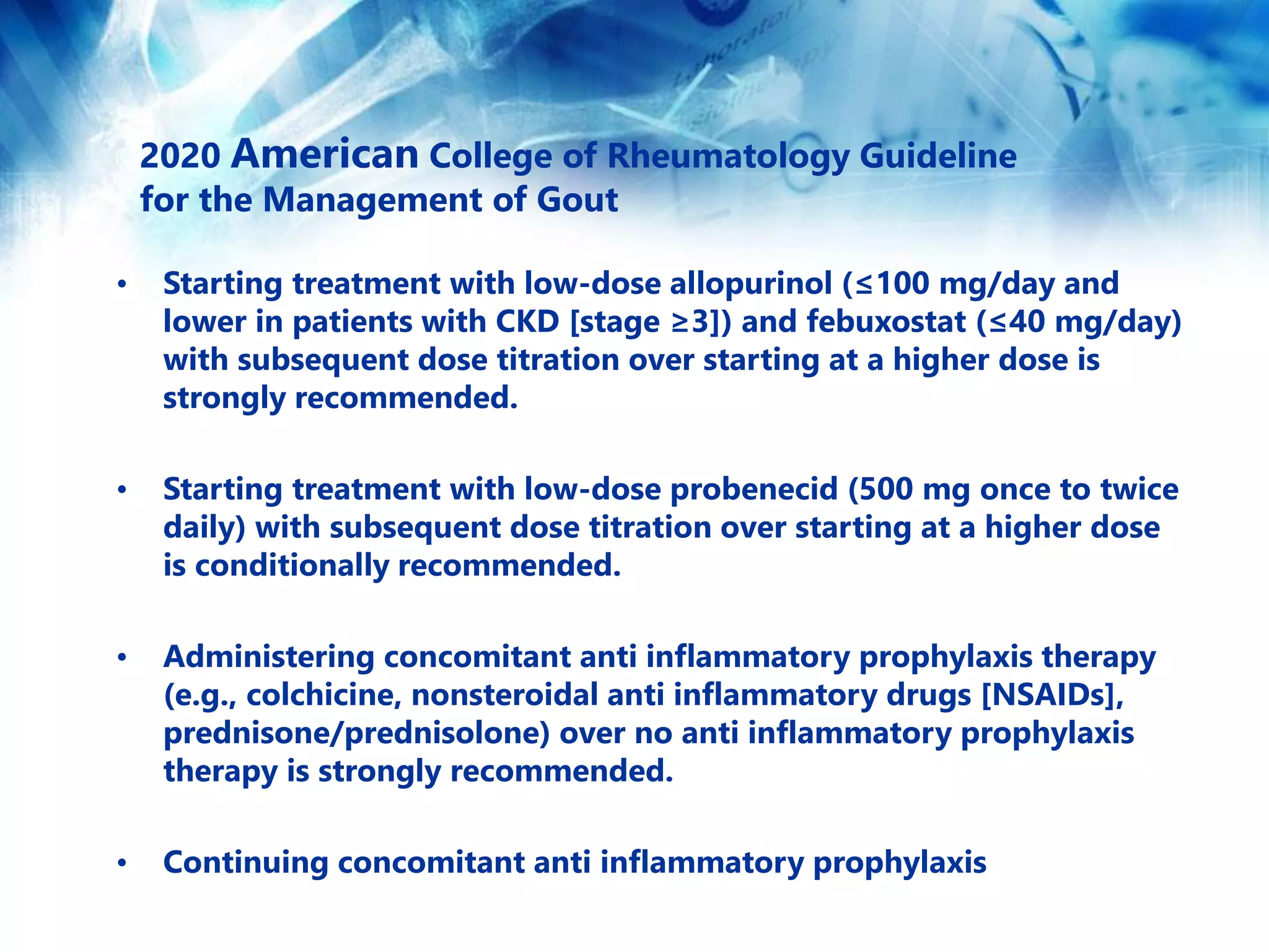 Gout Summery Updated 2020 American College Of Rheumatology Guideline | PDF