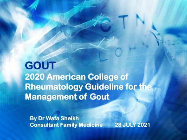Gout Summery Updated 2020 American College Of Rheumatology Guideline ...