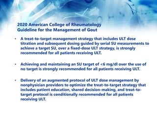 Gout Summery Updated 2020 American College Of Rheumatology Guideline | PDF