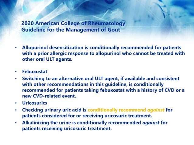 Gout Summery Updated 2020 American College Of Rheumatology Guideline ...