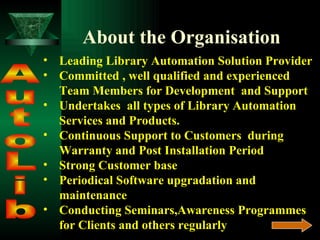 Goutam biswas's presentation auto lib_library automation software | PPT