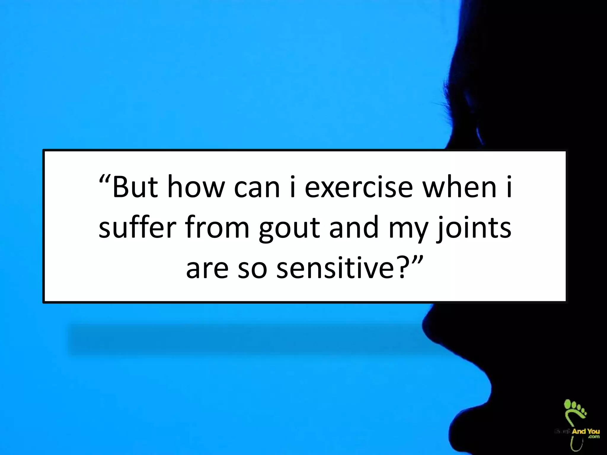Gout and Exercise | PPTX | Bone and Joint Conditions | Diseases and ...
