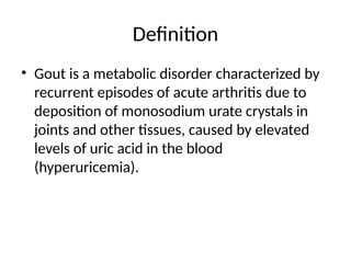 Gout_Detailed_Presentation_MBBS (1).pptx