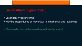 Gout EDITED .pdf According to the modern day pharmacology,and research ...