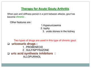 Gout & its treatment by srota dawn | PPTX