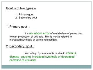 Gout & its treatment by srota dawn | PPTX