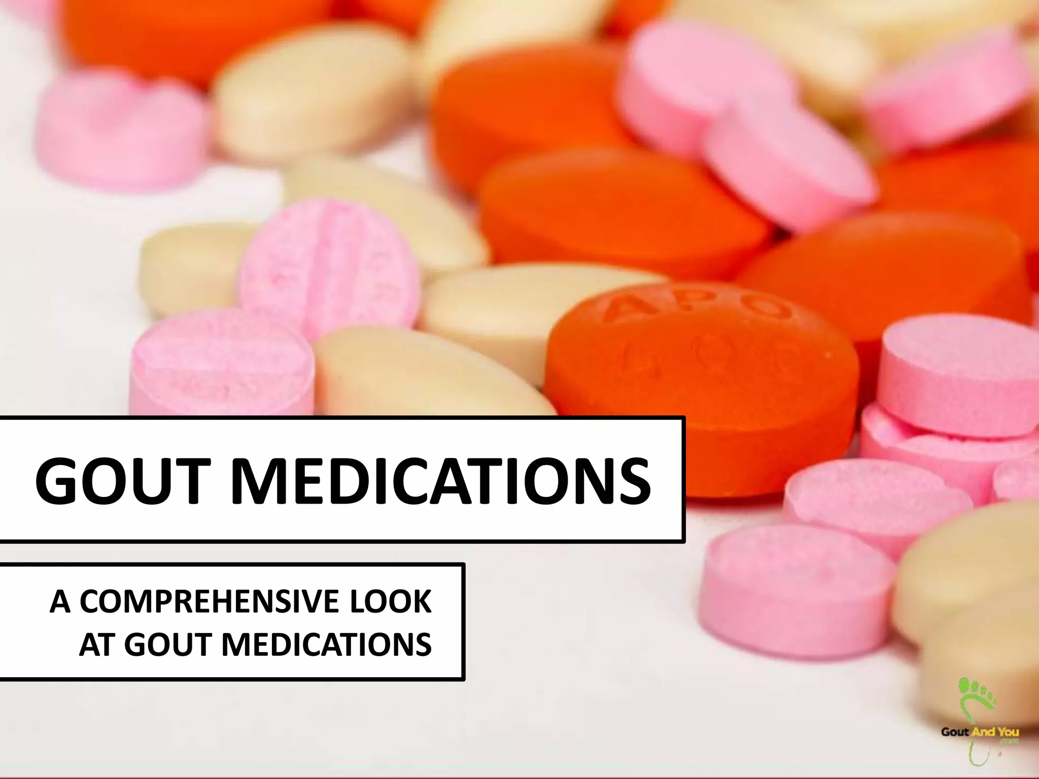 Gout Medications | PPTX