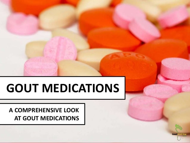 Gout Medications