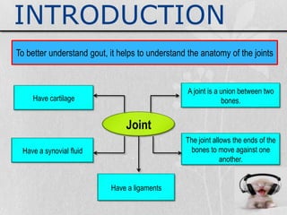 Gout | PPTX | Bone and Joint Conditions | Diseases and Conditions