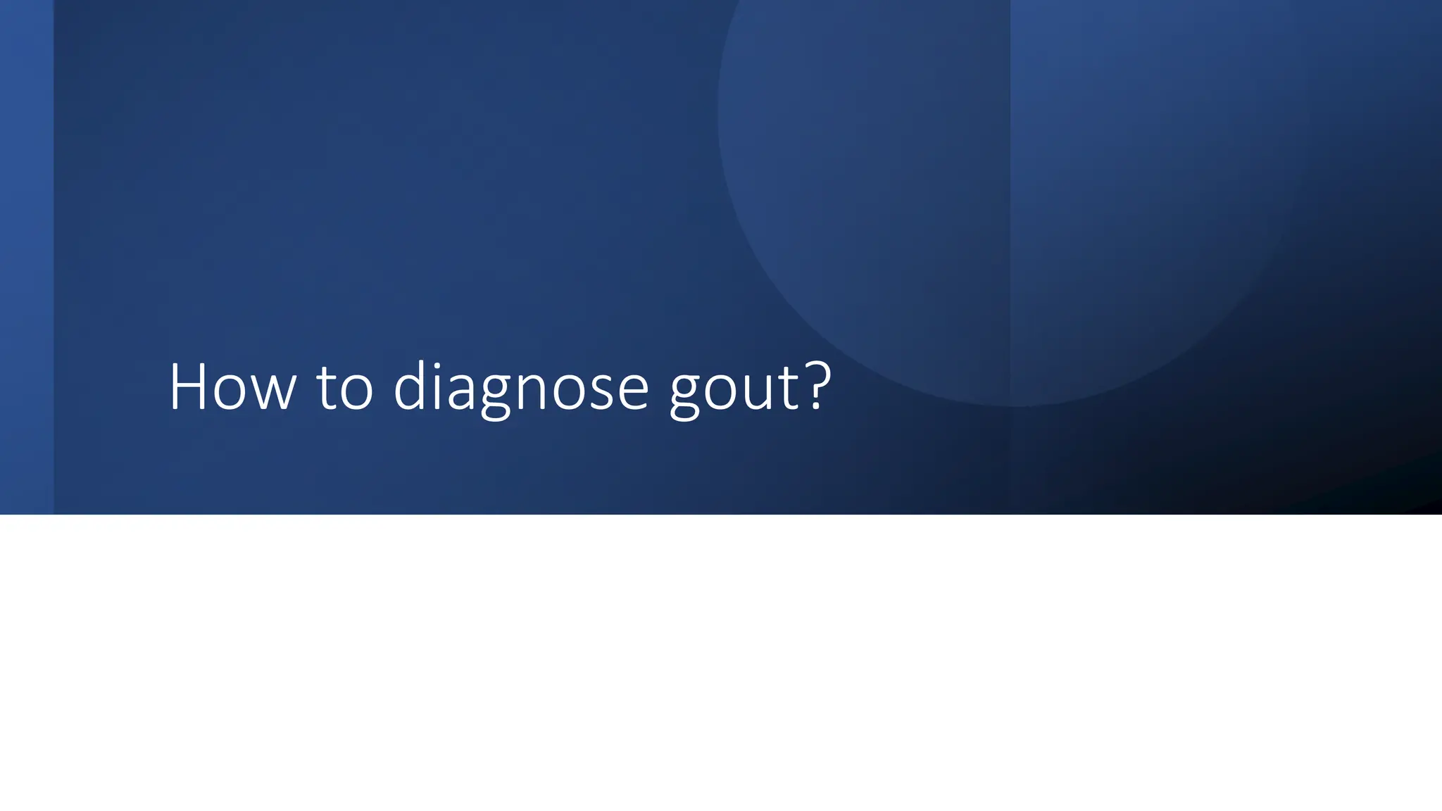 GOUT UPDATE AHMED YEHIA 2024, case based approach with application of ...