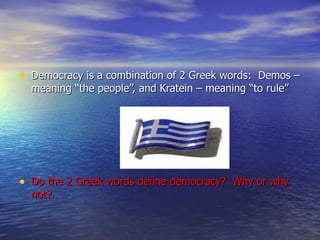 Gov. Presentation - Development Of Democracy | PPT | Civic affairs ...