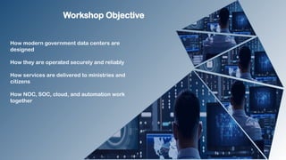 Governament data center design operation & services.pptx