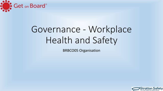 Governance workplace health-and_safety | PPTX | Business | Business and ...
