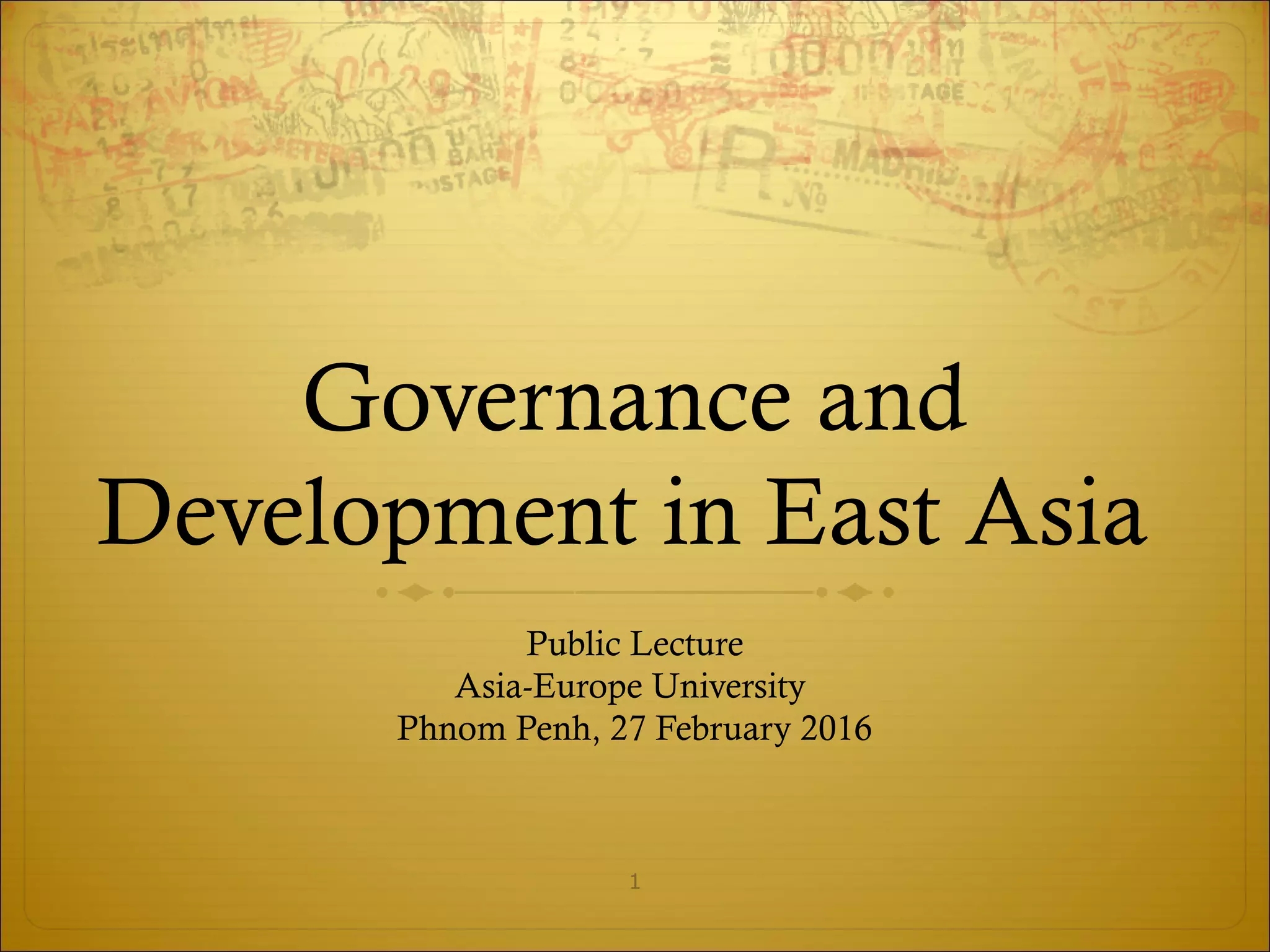 Governance and development in southeast asia | PPT
