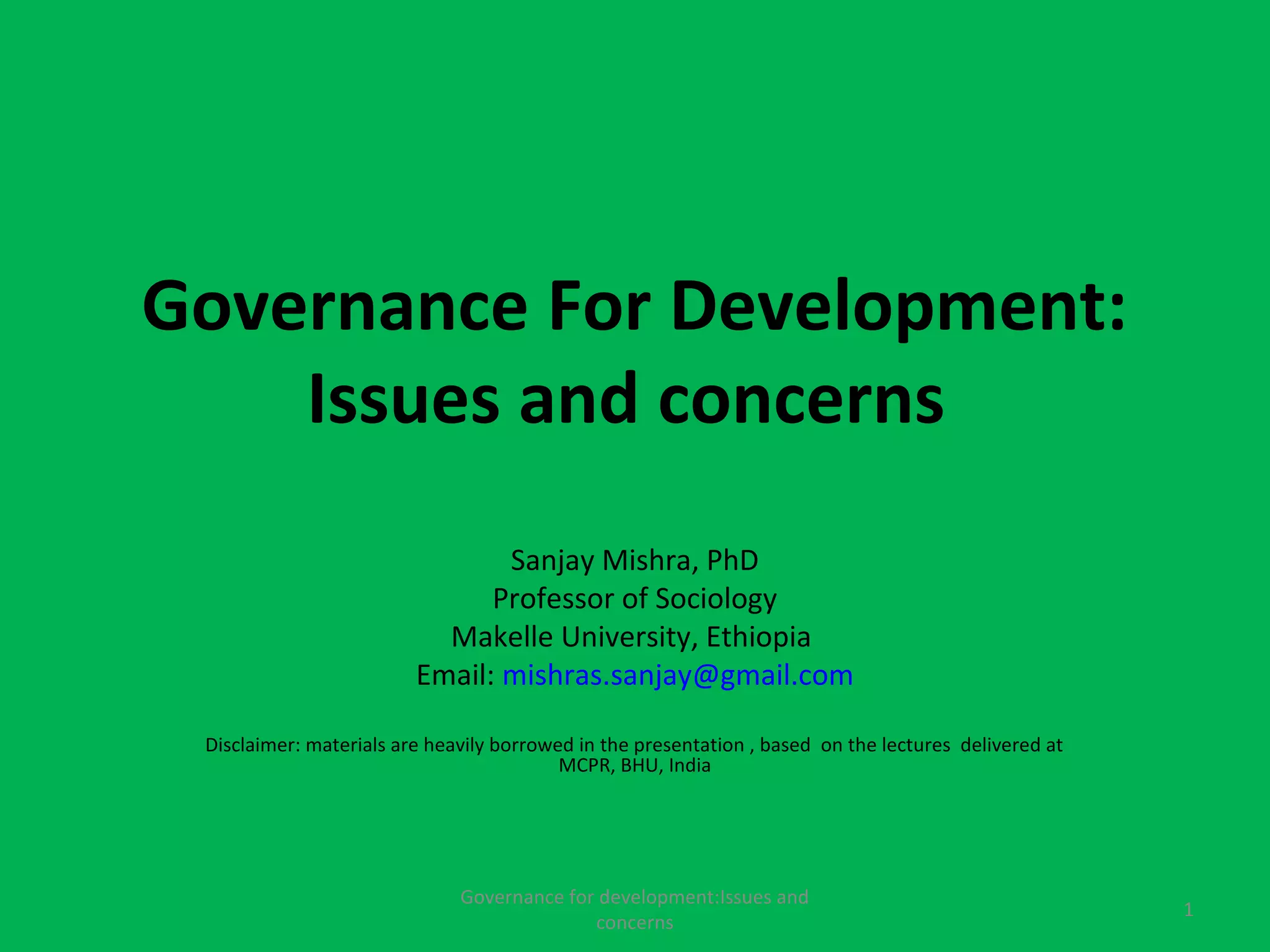Governance for development issues and cocerns | PPT