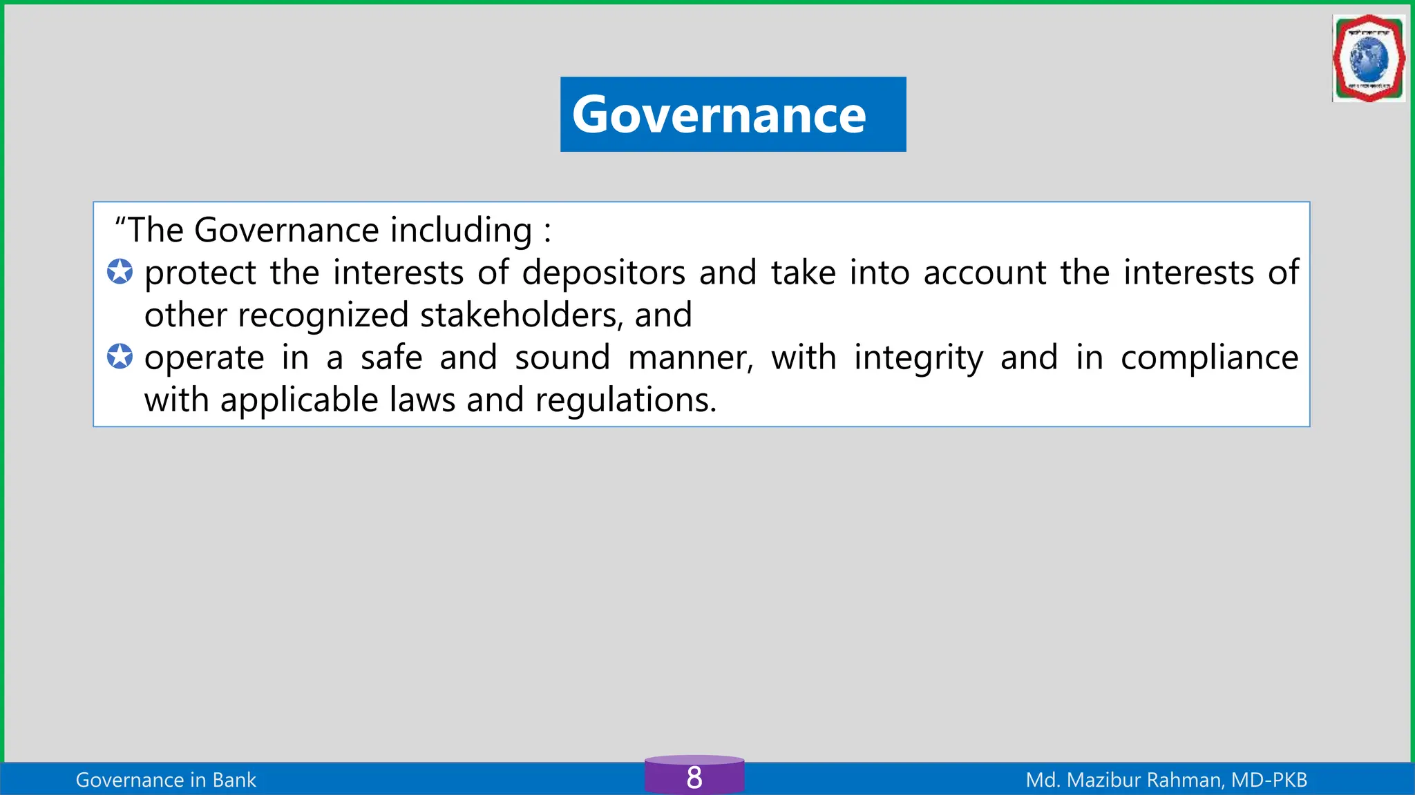 Governance & Management & Responsible for Good Governance in Banks | PPT