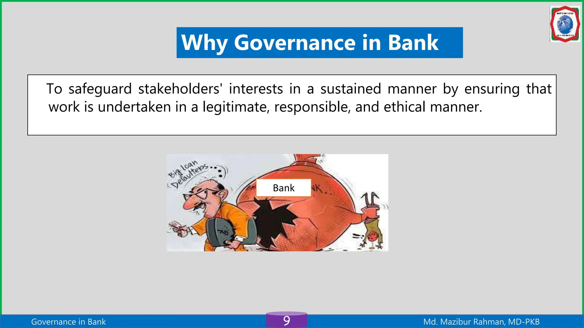 Governance & Management & Responsible for Good Governance in Banks | PPT