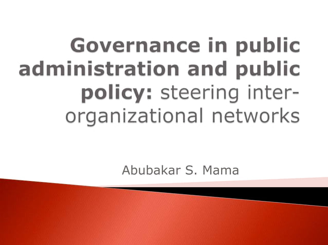 Governance in public administration and public policy | PPT